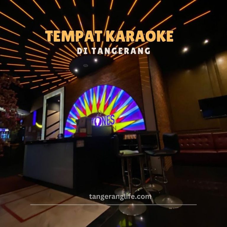 10 Rekomendasi Tempat Karaoke di Tangerang